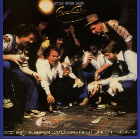 LITTLE RIVER BAND SLEEPER CATCHER / FIRST UNDER THE WIRE (Компакт-диск)