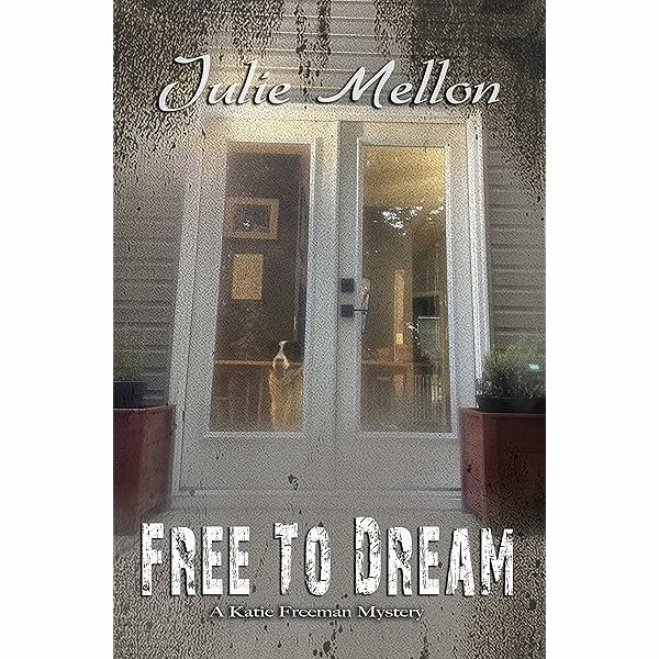 Free to Dream (Katie Freeman Mysteries Book 11)，Reprinted paperback book