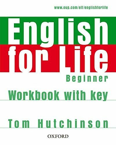 English for Life Beginner Workbook with Key Рабочая тетрадь с ответами