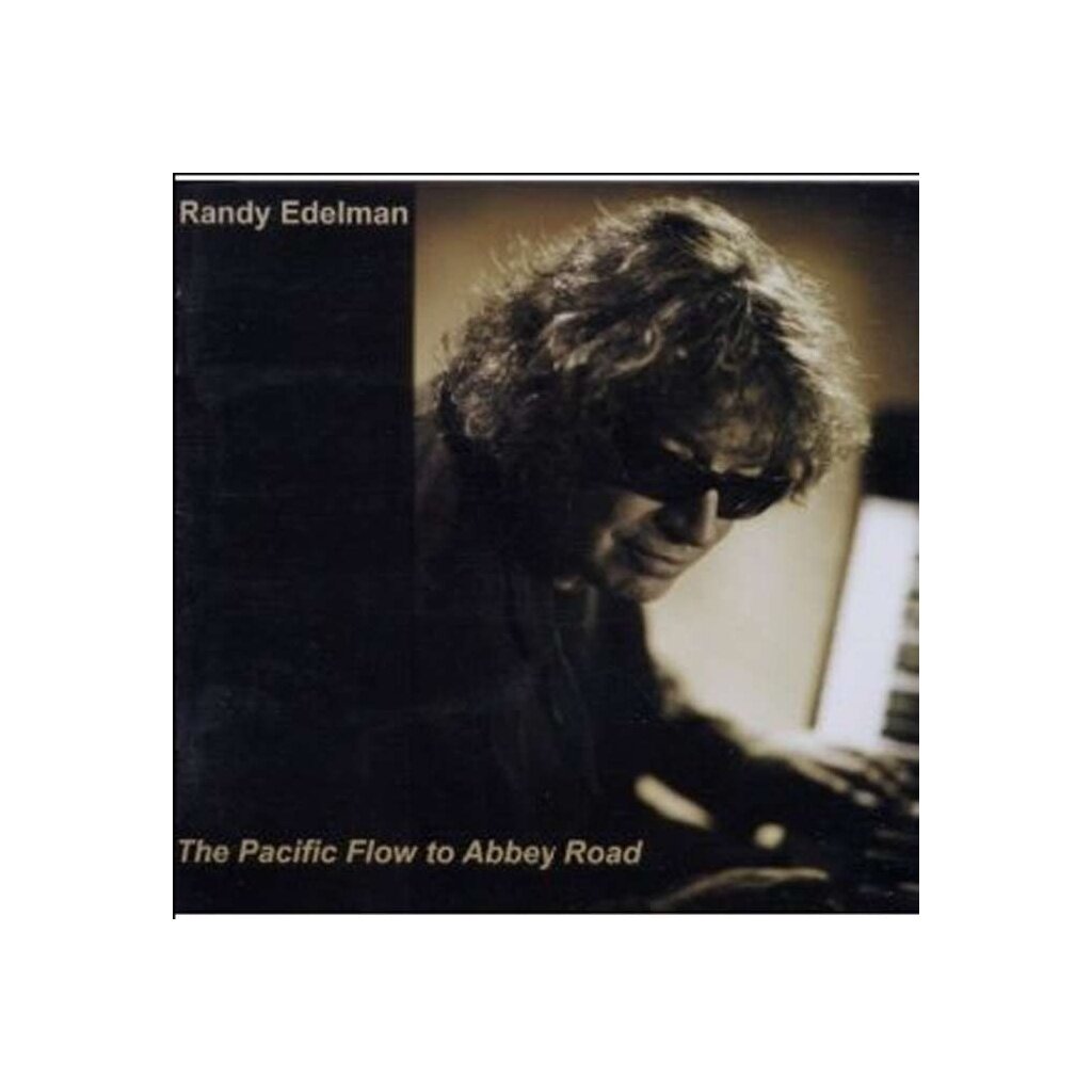 Диск Randy Edelman - The Pacific Flow To Abbey Road (1 CD)