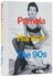 Pamela Hanson : The '90s
