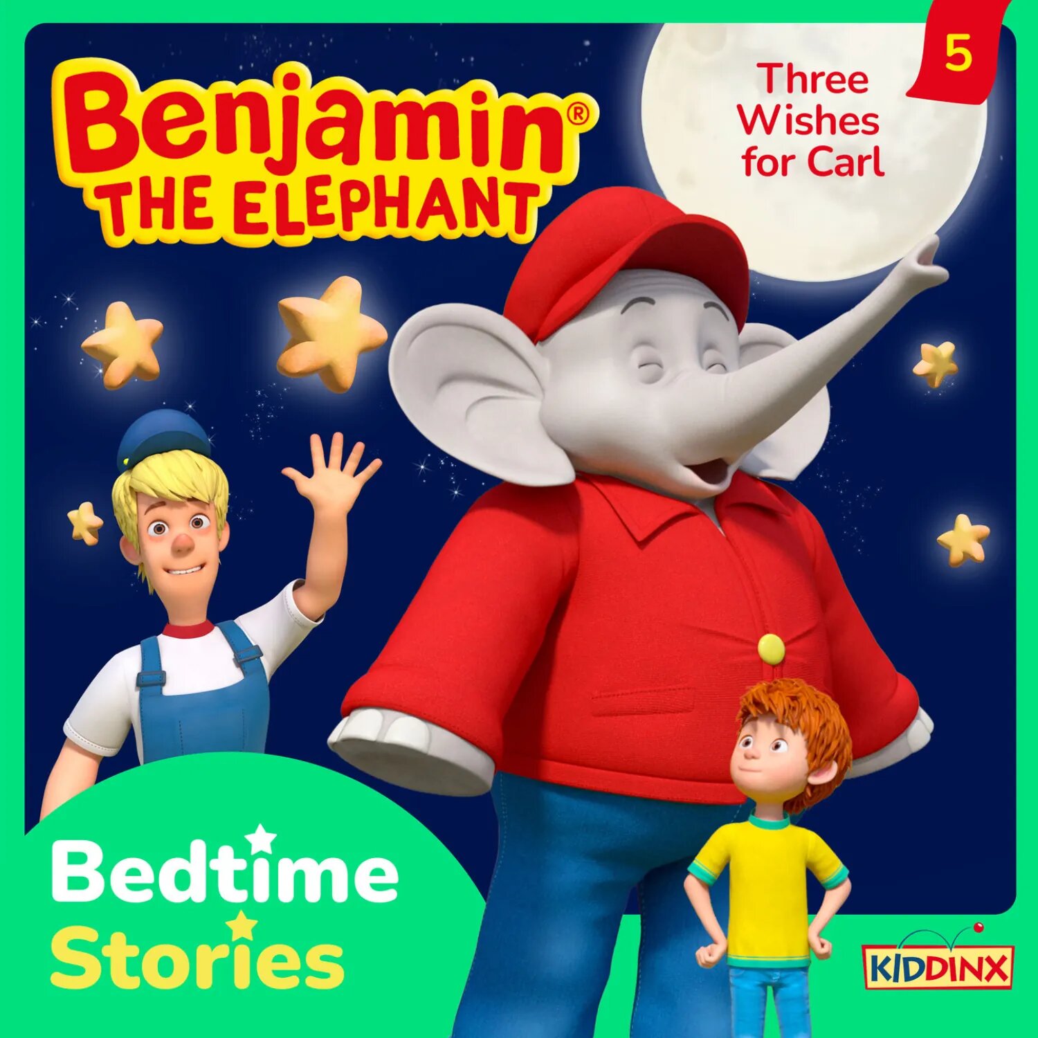 Benjamin the Elephant, Bedtime Stories, Episode 5: Three Wishes for Carl [Аудиокнига]