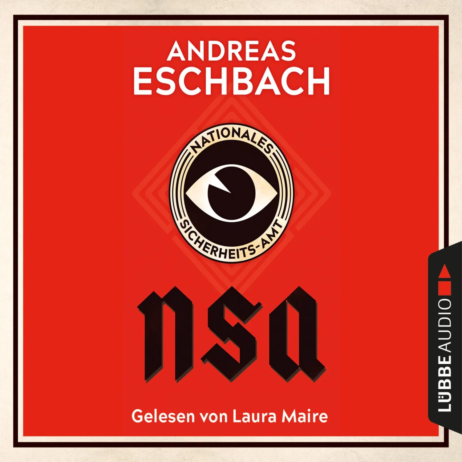 NSA - Nationales Sicherheits-Amt (Ungekürzt) [Аудиокнига]