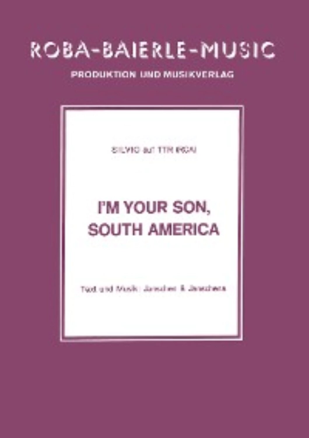 I'm your Son, South America [Цифровая книга]