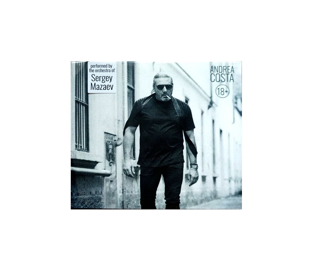 Диск Andrea Costa (11), The Orchestra Of Sergey Mazaev* - 18+ (1 CD)