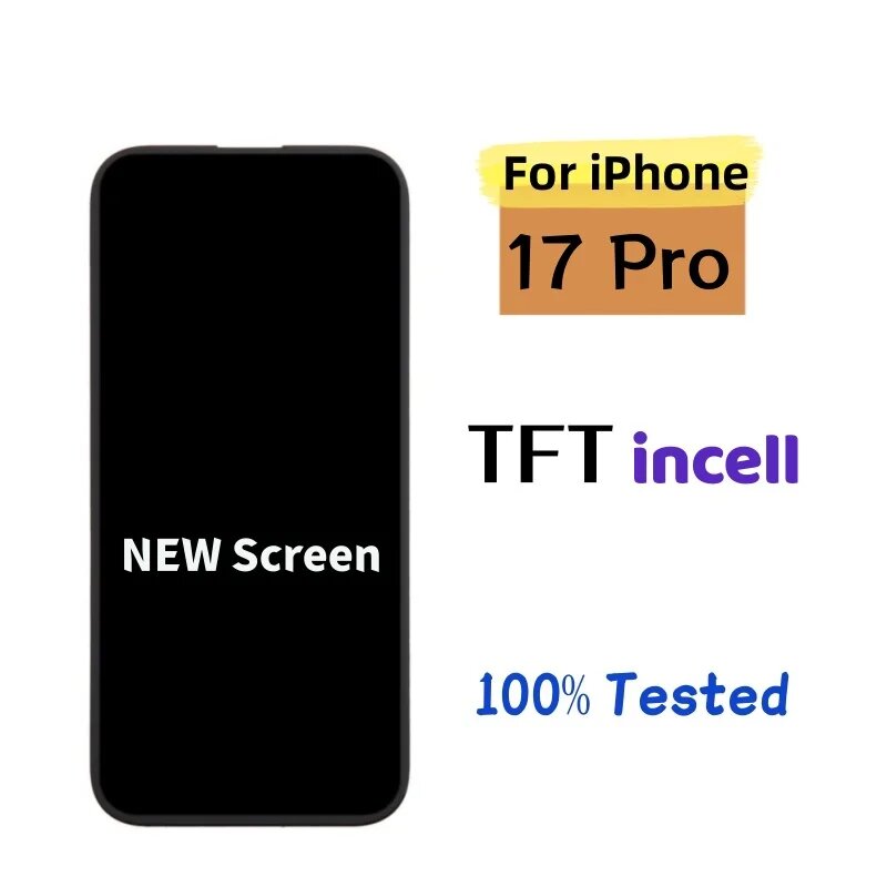 Тестированный TFT-Incell OLED LCD Дисплей Для iPhone 16/17 Pro Max 16 Plus С Сенсорным Экраном И Поддержкой True Tone 3D Touch
