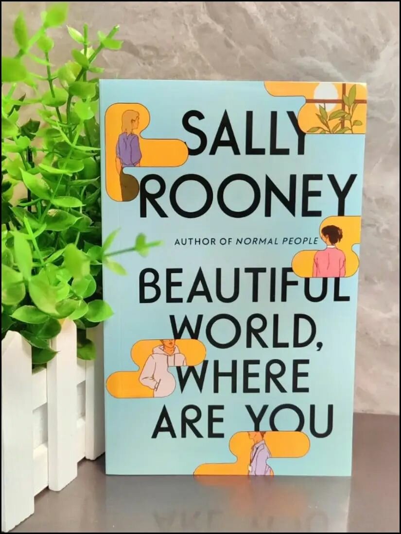 Sally Rooney Beautiful World Where Are You: Современная проза, мягкая обложка, 368 страниц, английский язык