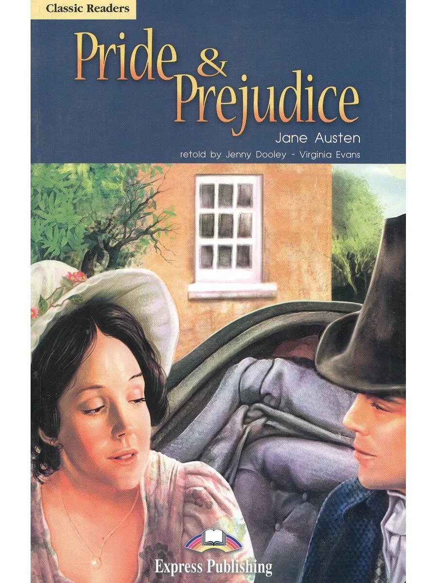 Pride & Prejudice. Pupils Book. Книга для чтения.