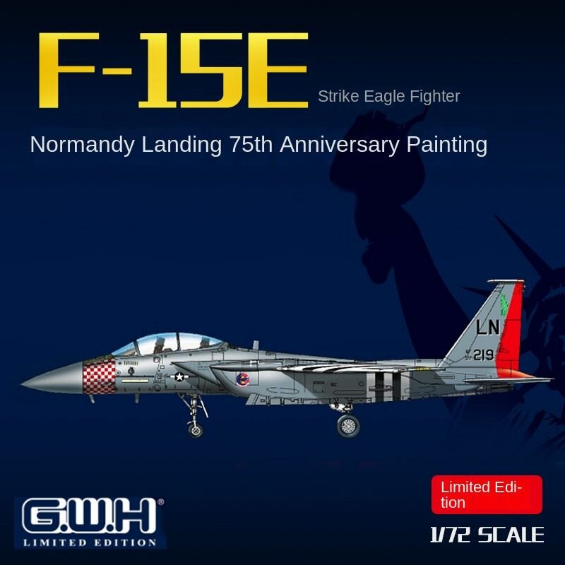 Great WaLL Hobby S7201 1/72 f-15e забастовка истребитель-орел 75 предел нормандии издание 2019 самолеты