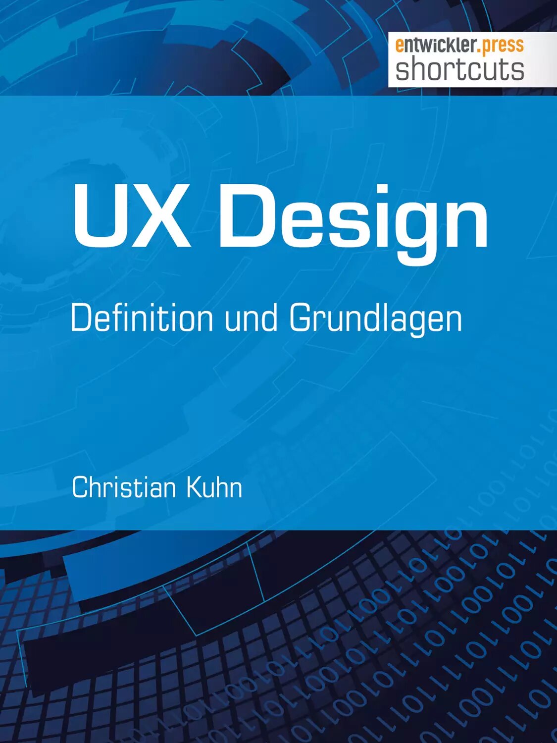 UX Design - Definition und Grundlagen [Цифровая книга]