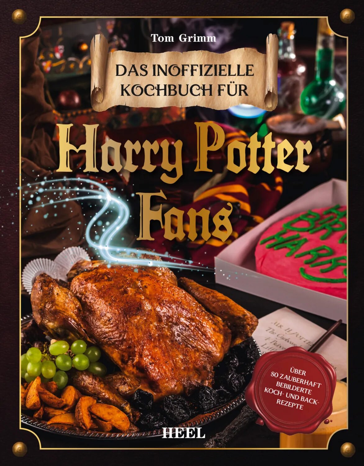 Das magische Kochbuch für Harry Potter Fans [Цифровая книга]