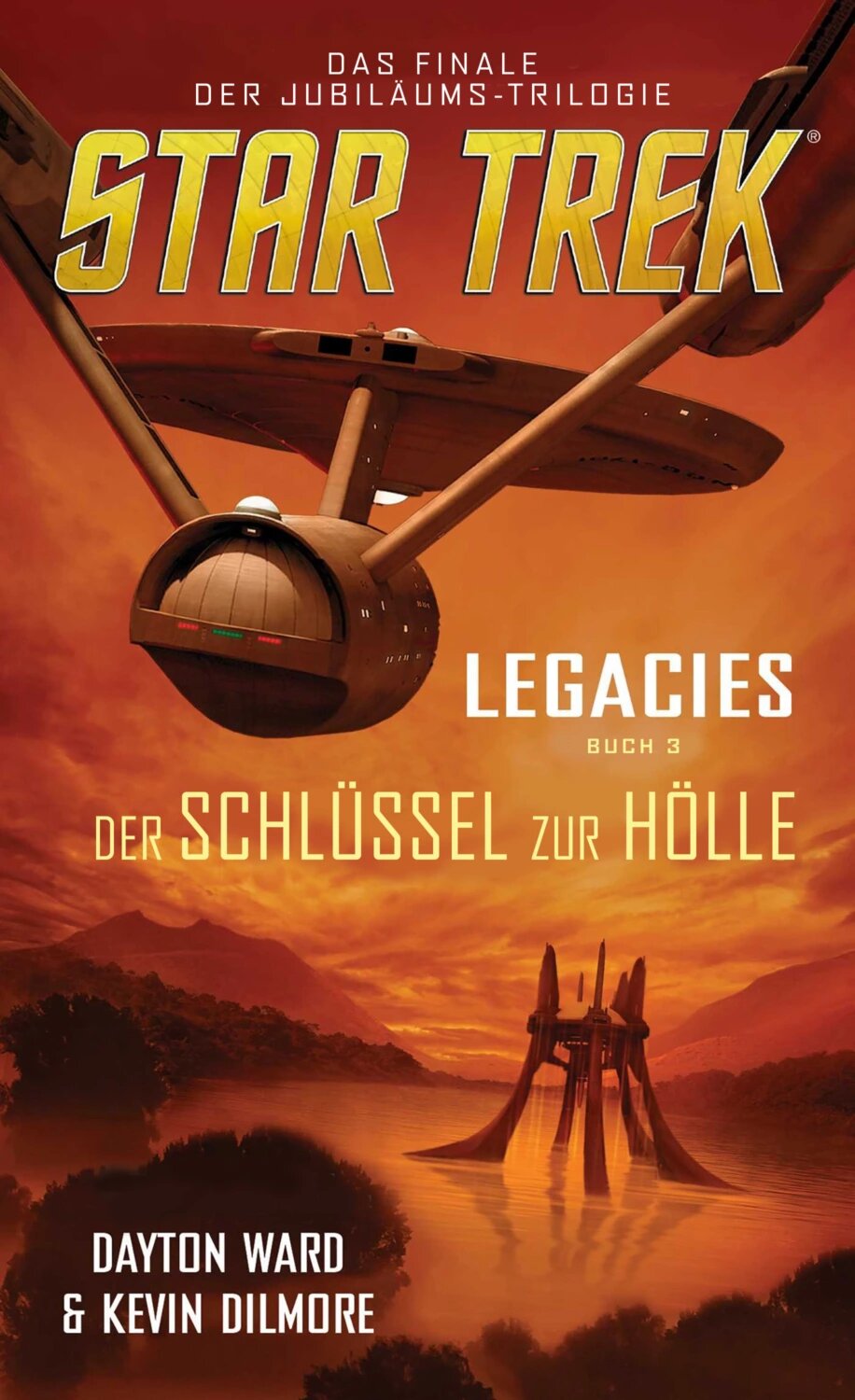 Star Trek - Legacies 3: Der Schlüssel zur Hölle [Цифровая книга]