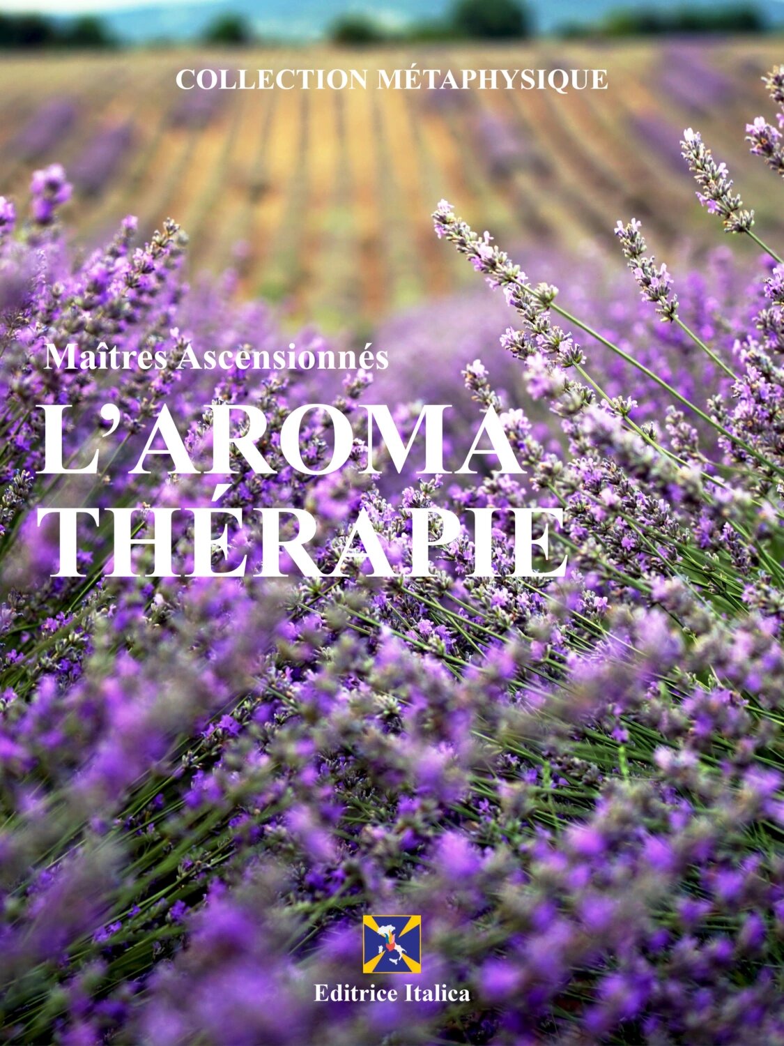 L'Aromathérapie [Цифровая книга]