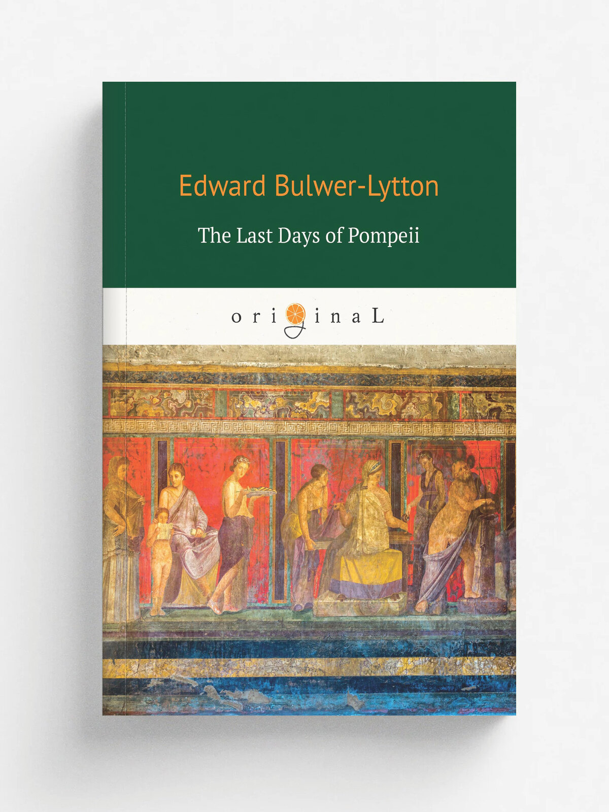 The Last Days of Pompeii/Последние дни Помпей