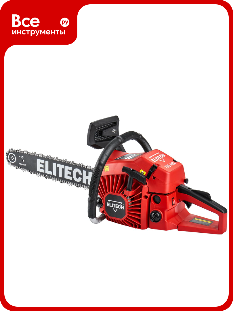 Пила цепная бензиновая Elitech ПБ 452 (E1611.013.00) ДМ 205449