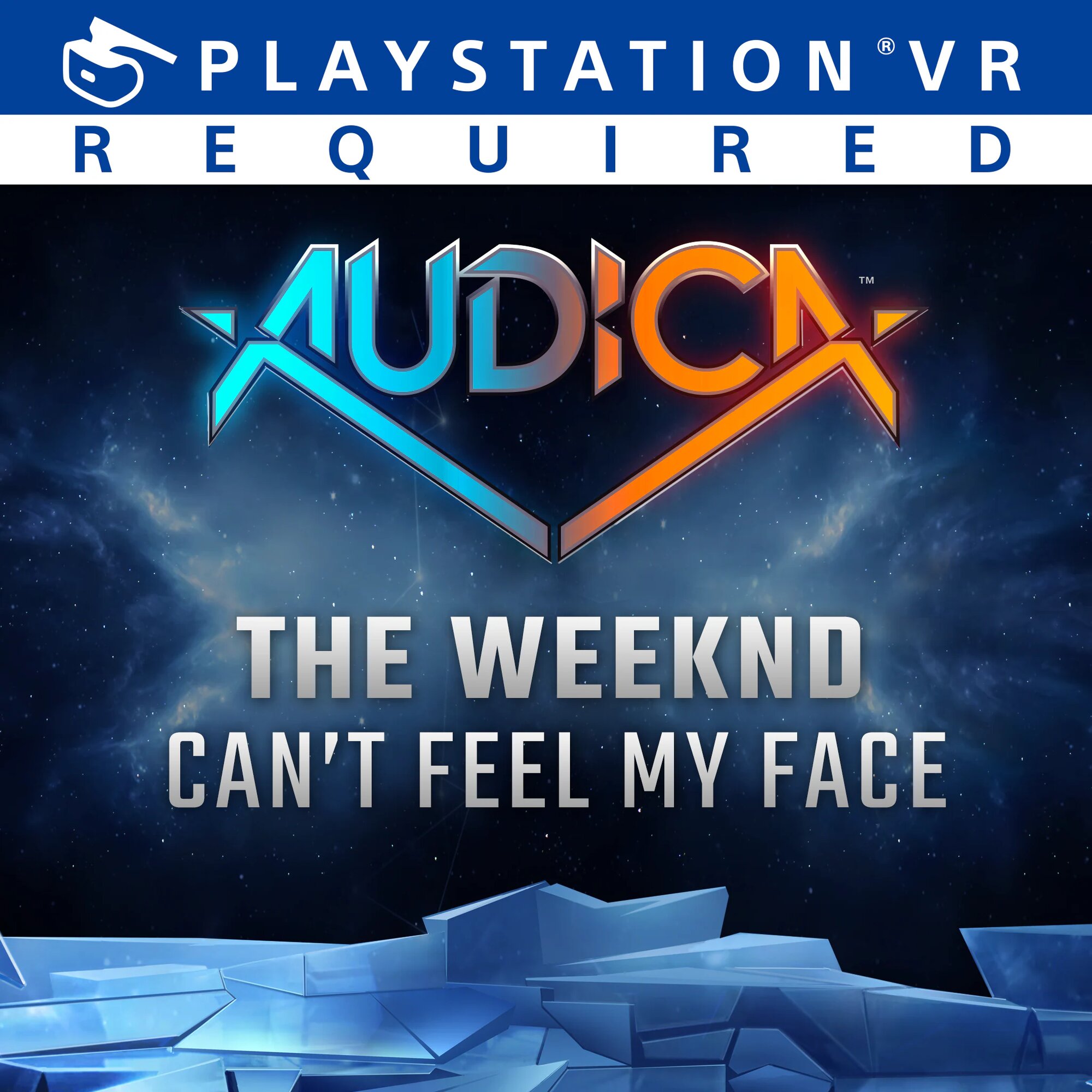 Дополнение AUDICA : 'Can't Feel My Face' - The Weeknd, цифровое издание PlayStation 4, регион Турция / код пополнения баланса