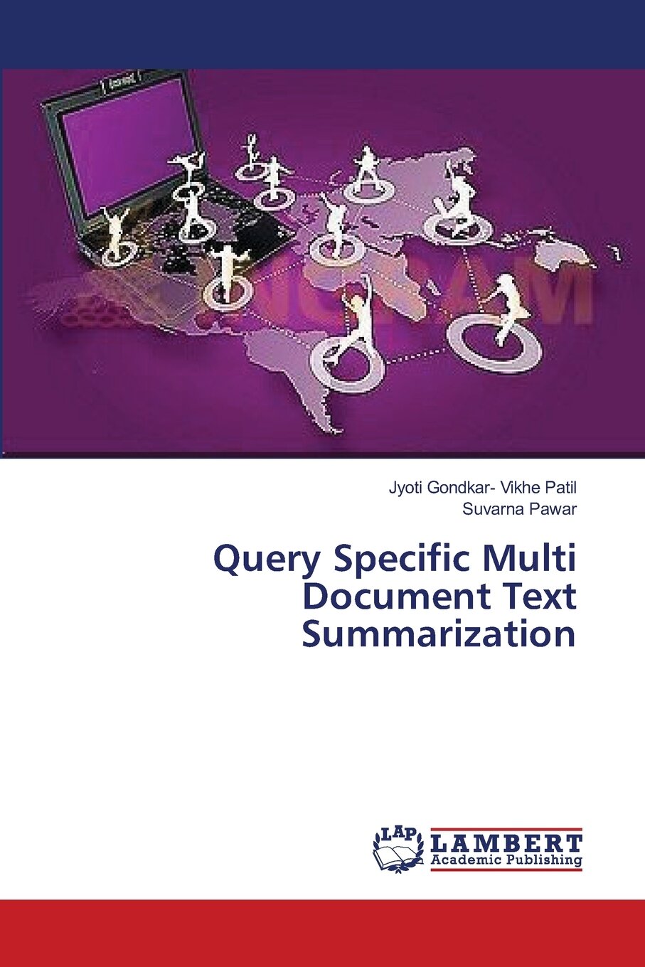 Query Specific Multi Document Text Summarization — фото 1