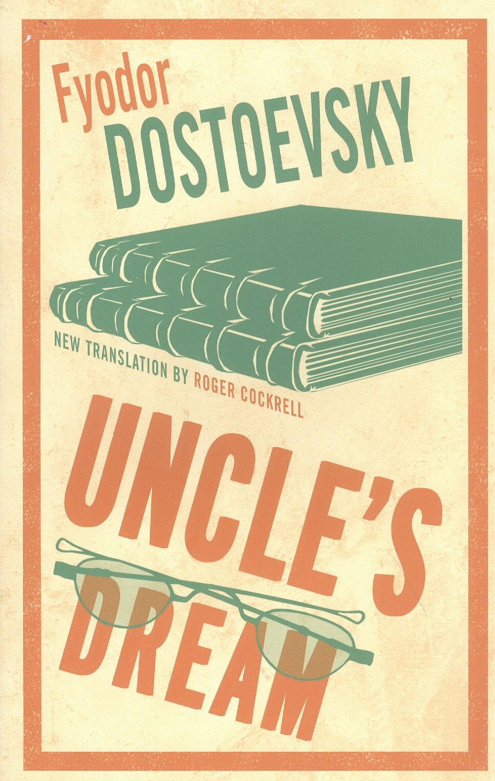 Книга: "Uncle's Dream" от Достоевский Ф, русский язык, Русская литература на английском