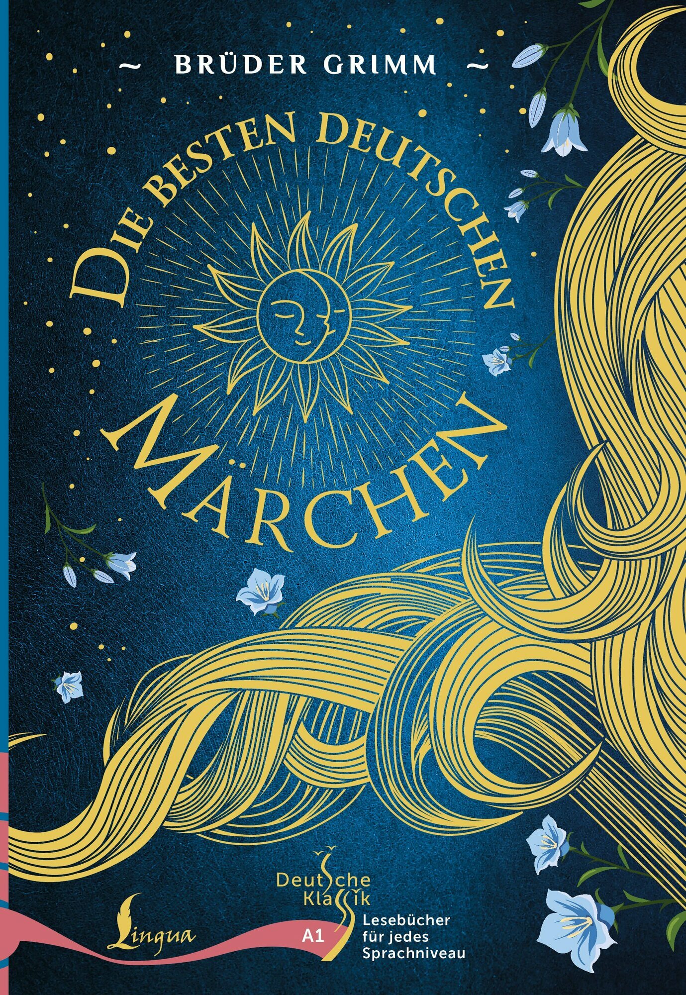 Die besten deutschen Märchen. A1(Якоб и Вильгельм Гримм)