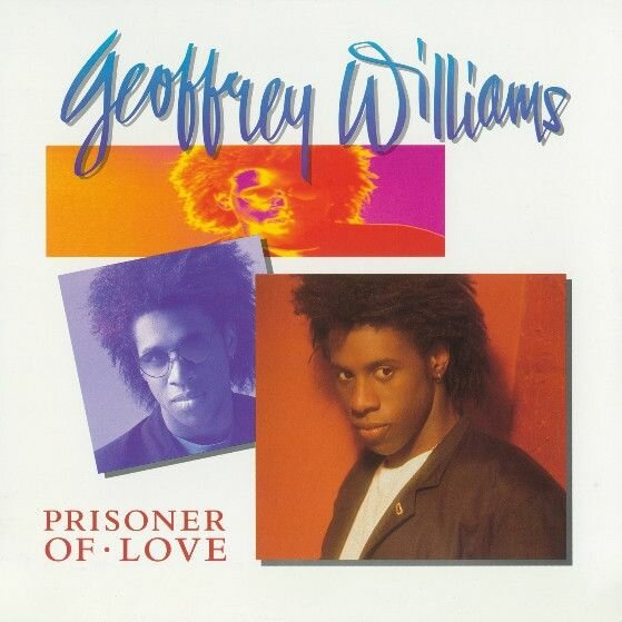 Geoffrey Williams. Prisoner Of Love (NM/NM, Germany, Atlantic, 7567-81998-1, 1989) LP винил
