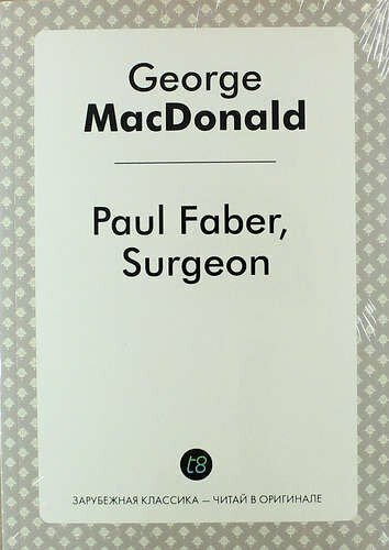 Paul Faber, Surgeon