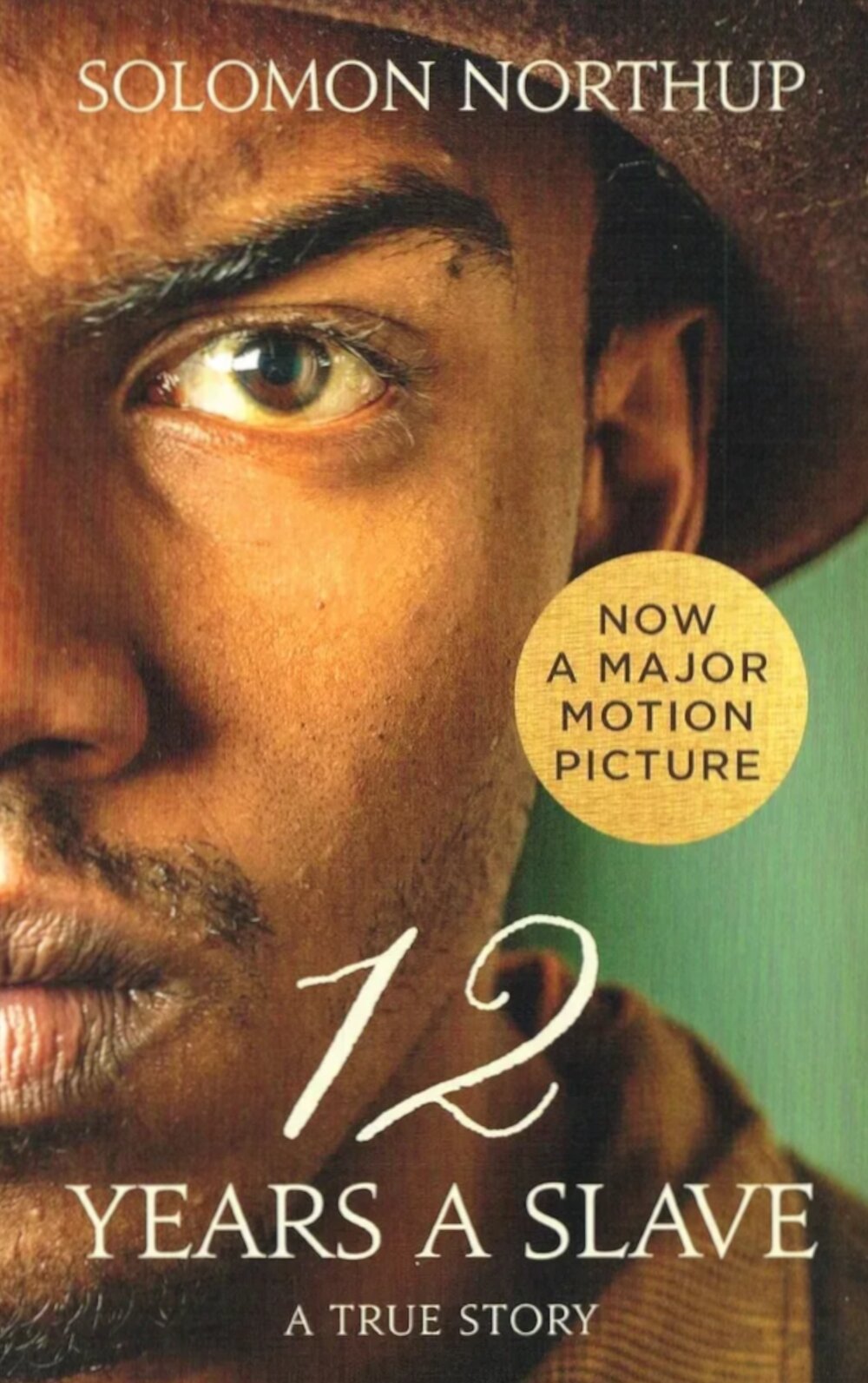 12 Years a Slave: A True Story. Нортап С.
