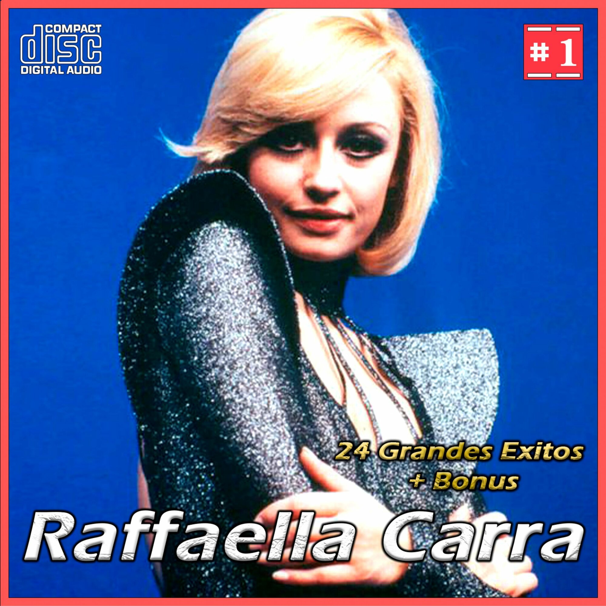 Raffaella Carra - 24 Grandes Exitos (CD 1) (1993) + Bonus (CD) запись на CD-R
