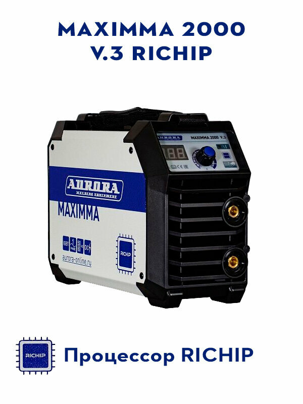 Сварочный инвертор Aurora MAXIMMA 2000 V.3 RICHIP