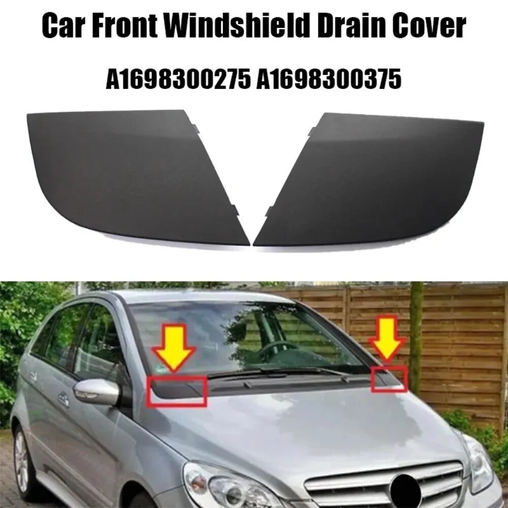 Крышка дренажного отверстия лобового стекла A1698300275 A1698300375 для Mercedes-Benz B-CLASS W245, автомобильные аксессуары