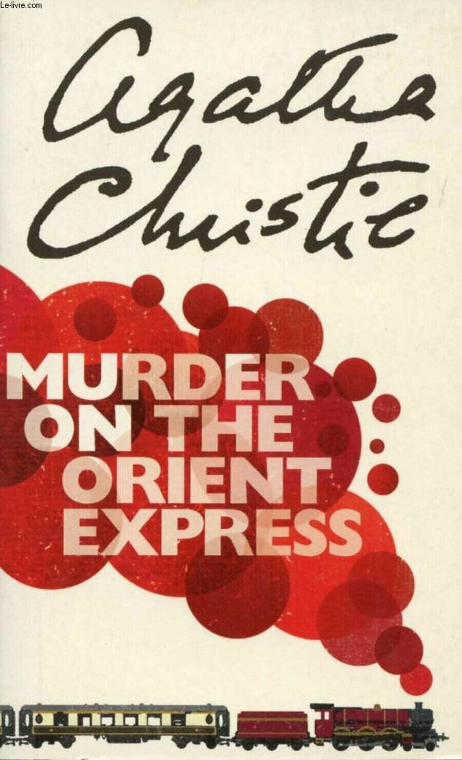 Agatha Christie. Murder on the Orient Express (Agatha Christie) Убийство в восточном экспрессе (Агата Кристи) /Книги на английском языке