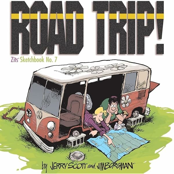 Road Trip: Zits Sketchbook #7 (Zits Sketchbook (Paperback))，Reprinted paperback book