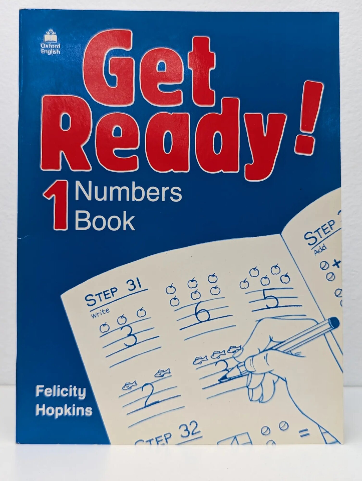 Get Ready! 1 Numbers Book Hopkins Felicity 2006