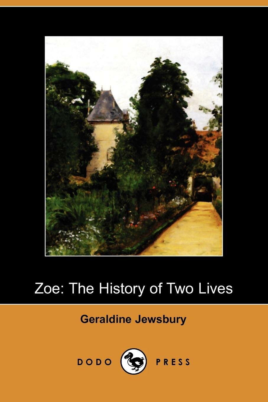 Zoe. The History of Two Lives (Dodo Press)