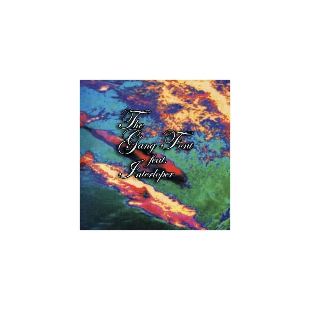Диск Gang Font - Gang Font Featuring Interloper (1 CD)