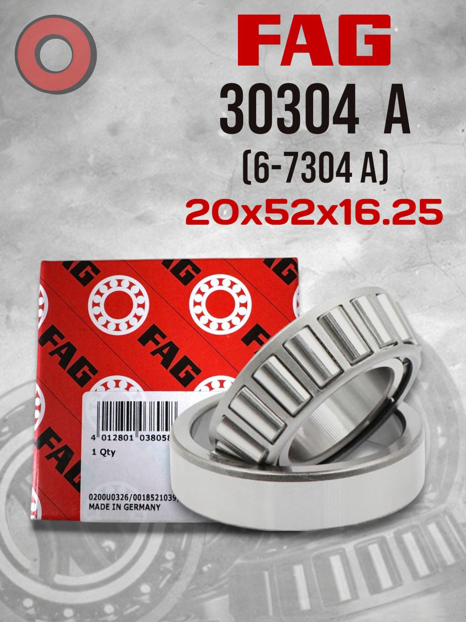 Подшипник роликовый FAG 30304 A (6-7304 A) 20x52x16.25 Made in GERMANY