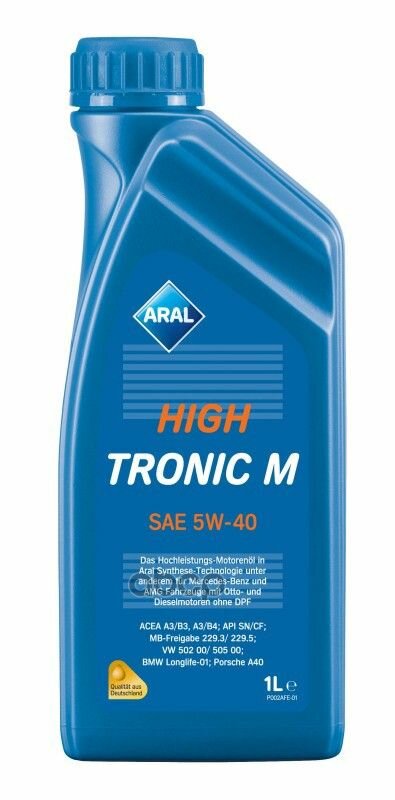ARAL Масло Aral High Tronic M 5W-40 Синт. (1 Л) Api Sn/Cf Acea A3/B3 A3/B4; Vw 502.00/ 505.00; Mb 226.5/2