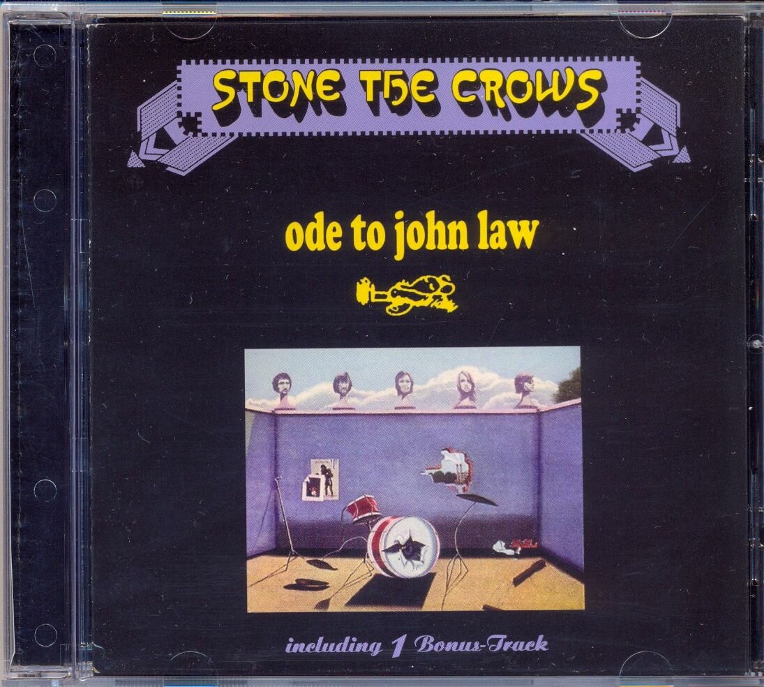 STONE THE CROWS - Ode To John Law 1970 г. Компакт диск