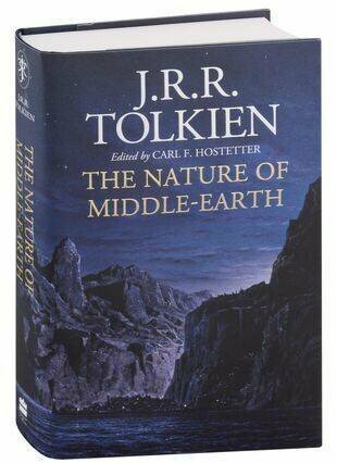 John Ronald Reuel Tolkien. Nature of middle-earth HB (J.R.R. Tolkien) Природа Средиземья (Джон Р. Р Толкин)/ Книги на английском языке