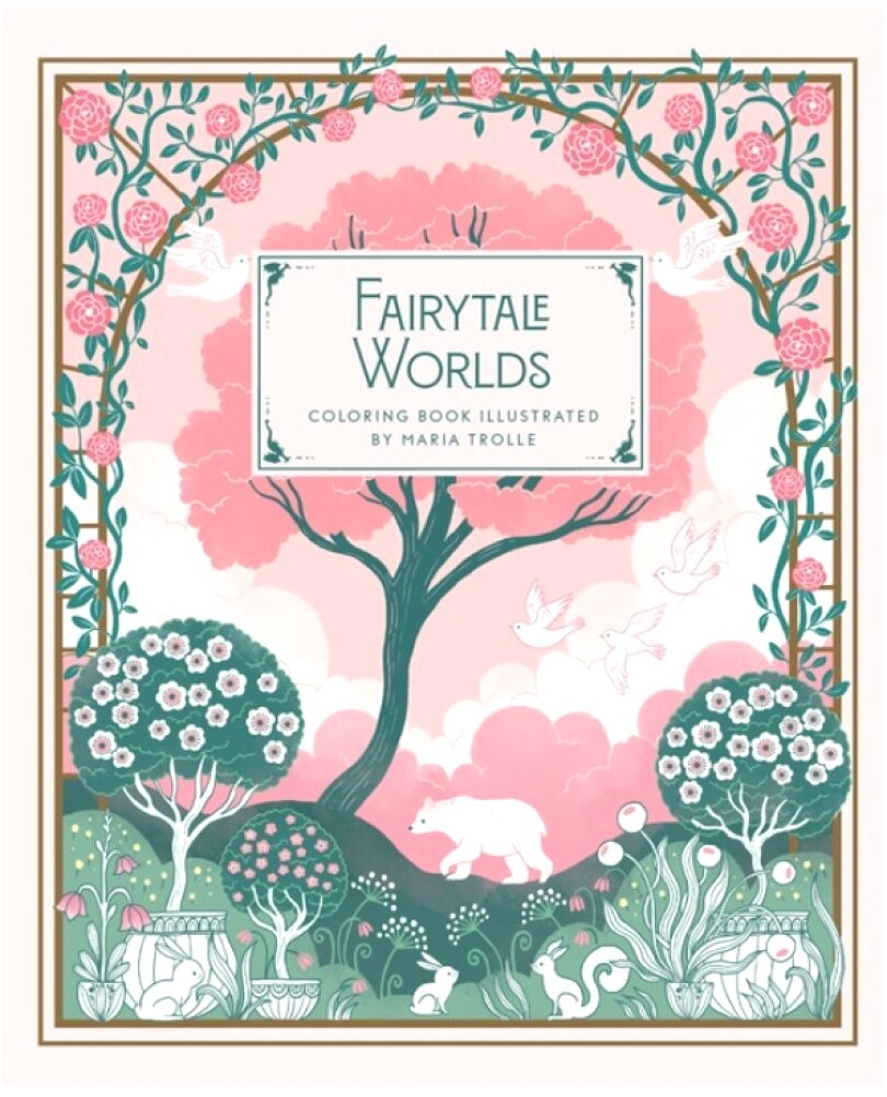 Fairytale Worlds: Coloring Book