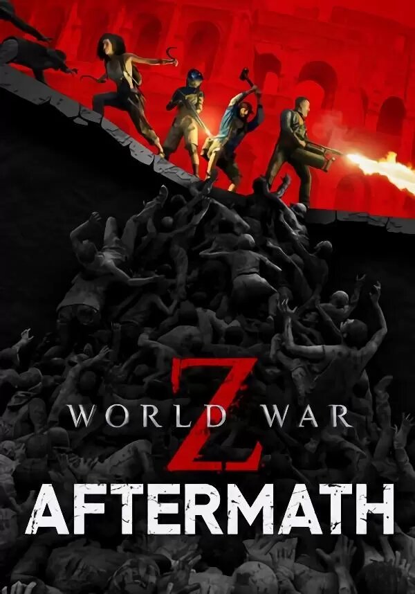Игра World War Z: Aftermath ключ активации PC STEAM Saber Interactive Action регион активации Весь мир