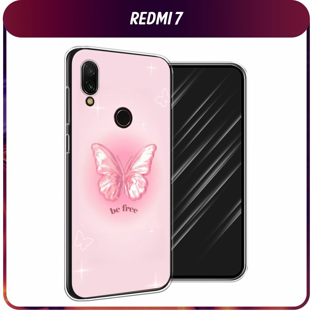 Чехол на Xiaomi Redmi 7 / Сяоми Редми 7 с принтом "Be free butterfly 1"