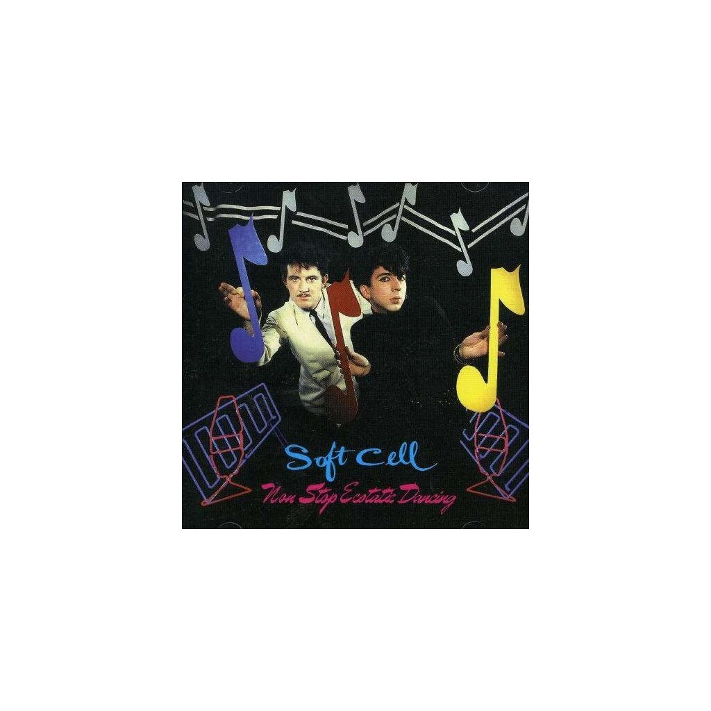 Диск Soft Cell - Non Stop Ecstatic Dancing (1 CD)