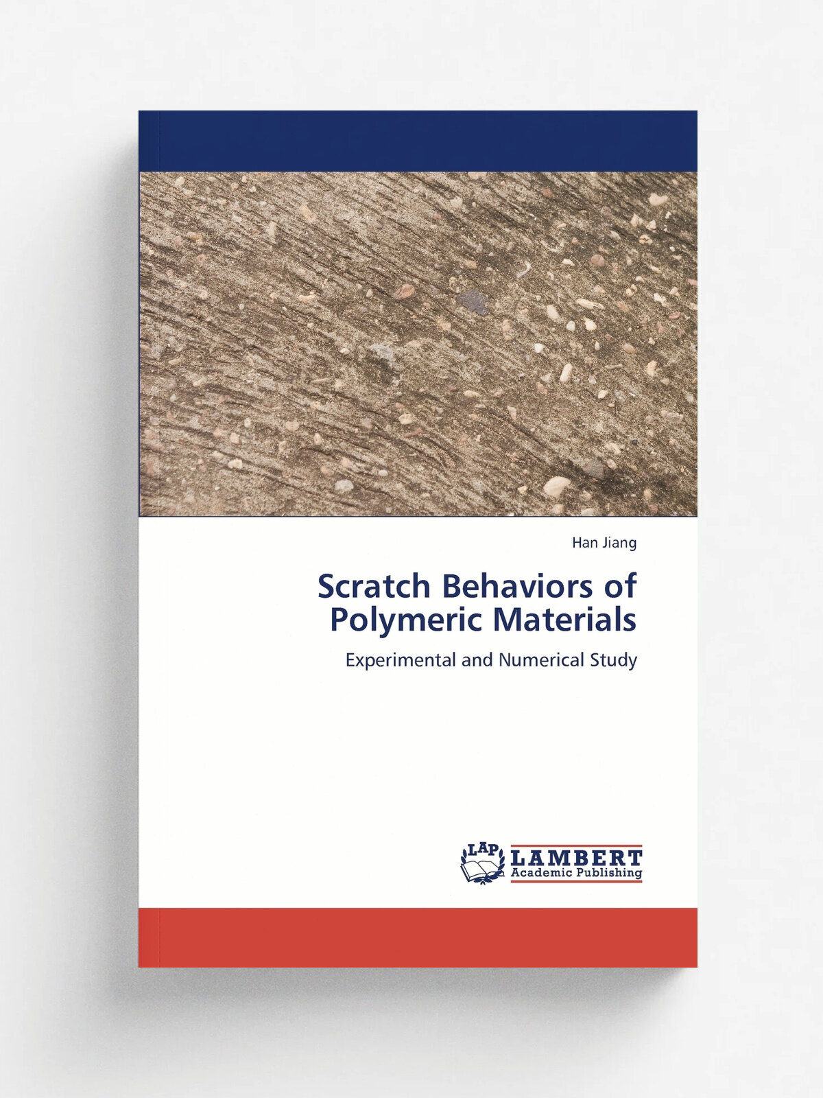 Scratch Behaviors of Polymeric Materials