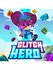 Glitch Hero PS5