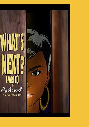 What's Next Part 2: The First 15