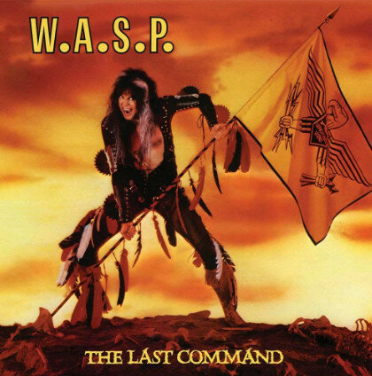 W.A.S.P. The Last Command (Виниловая пластинка)