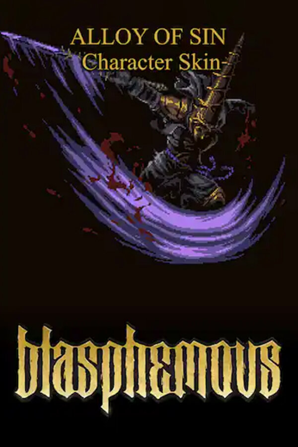 Blasphemous - 'Alloy of Sin' Character Skin