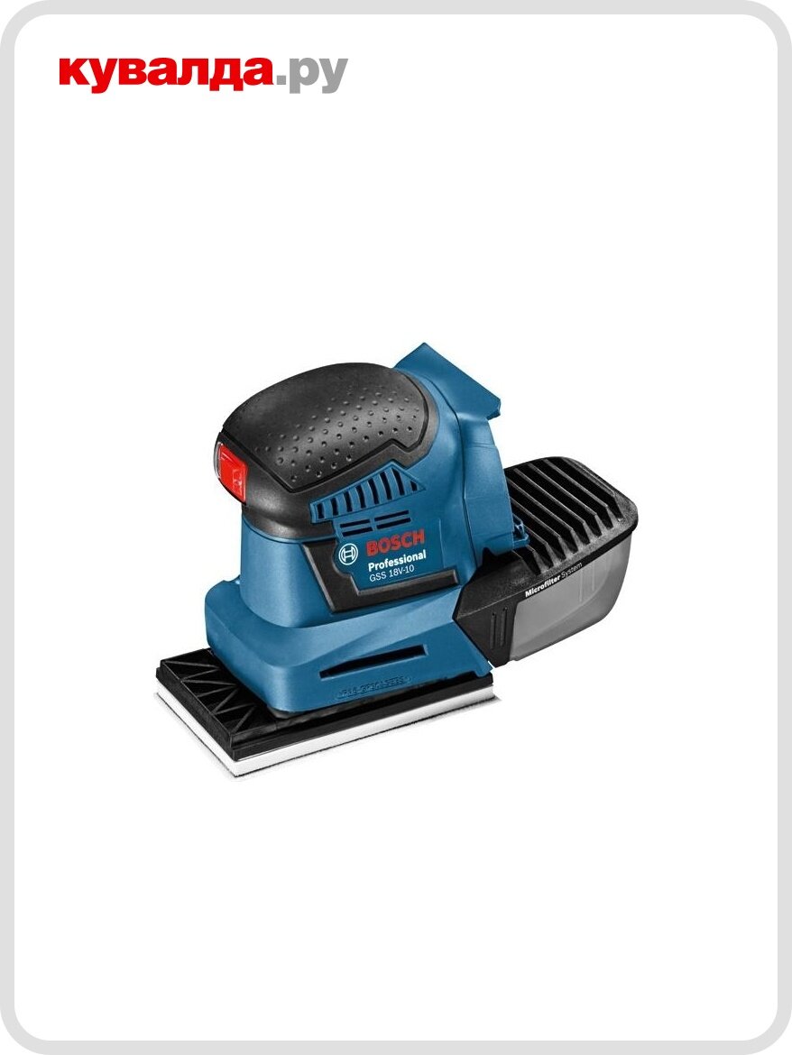 Виброшлифмашина аккумуляторная BOSCH GSS 18V-10 без АКБ и ЗУ