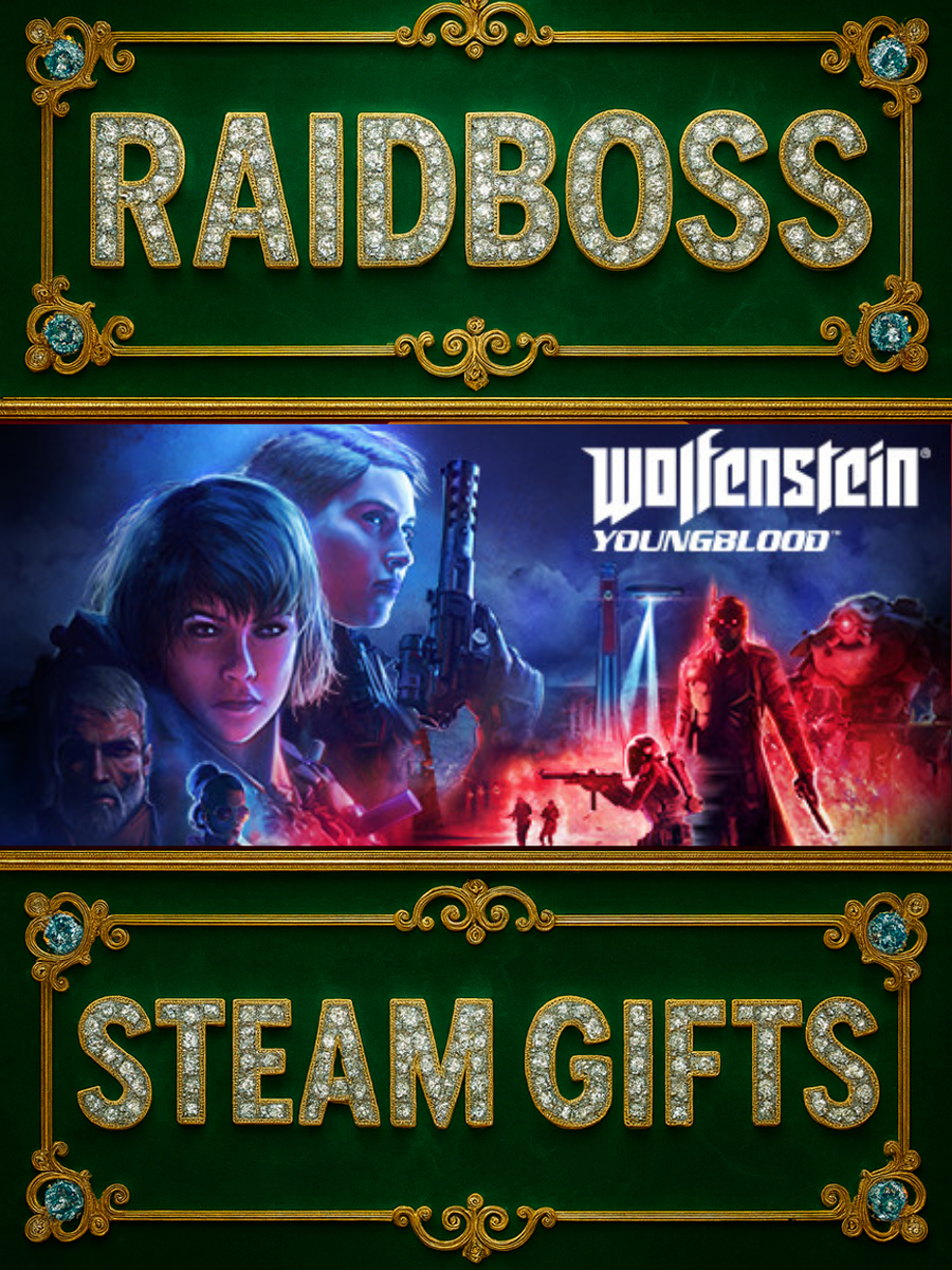 Wolfenstein: Youngblood — купить Steam Gift для PC | подарок | Китай | автовыдача