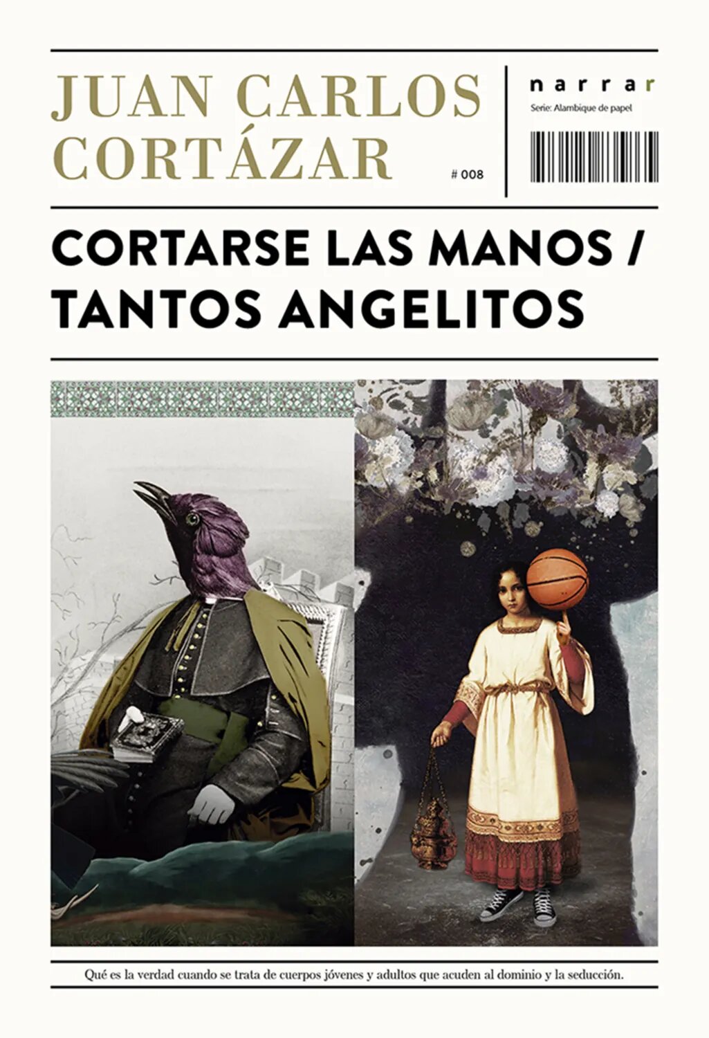 Cortarse las manos / Tantos angelitos [Цифровая книга]